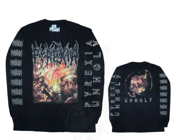 Pyrexia – Unholy Long Sleeve | Brutal Death Metal Merch